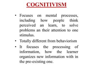 Behaviorism, constructivism, cognitivism | PPTX