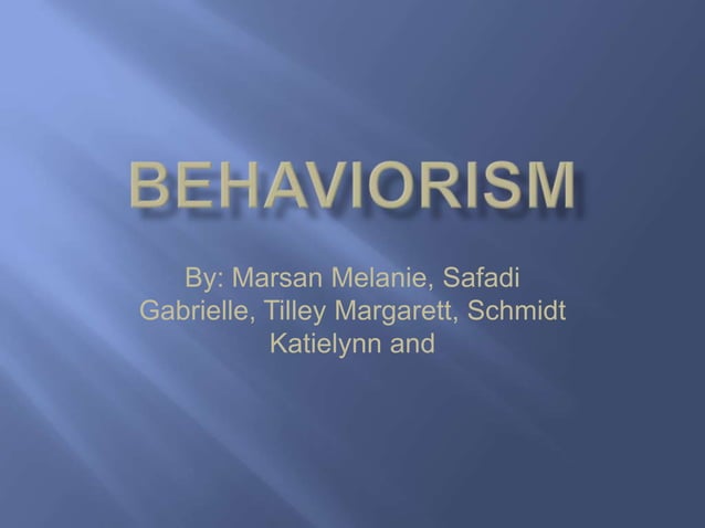 Behaviorismgroup | PPT