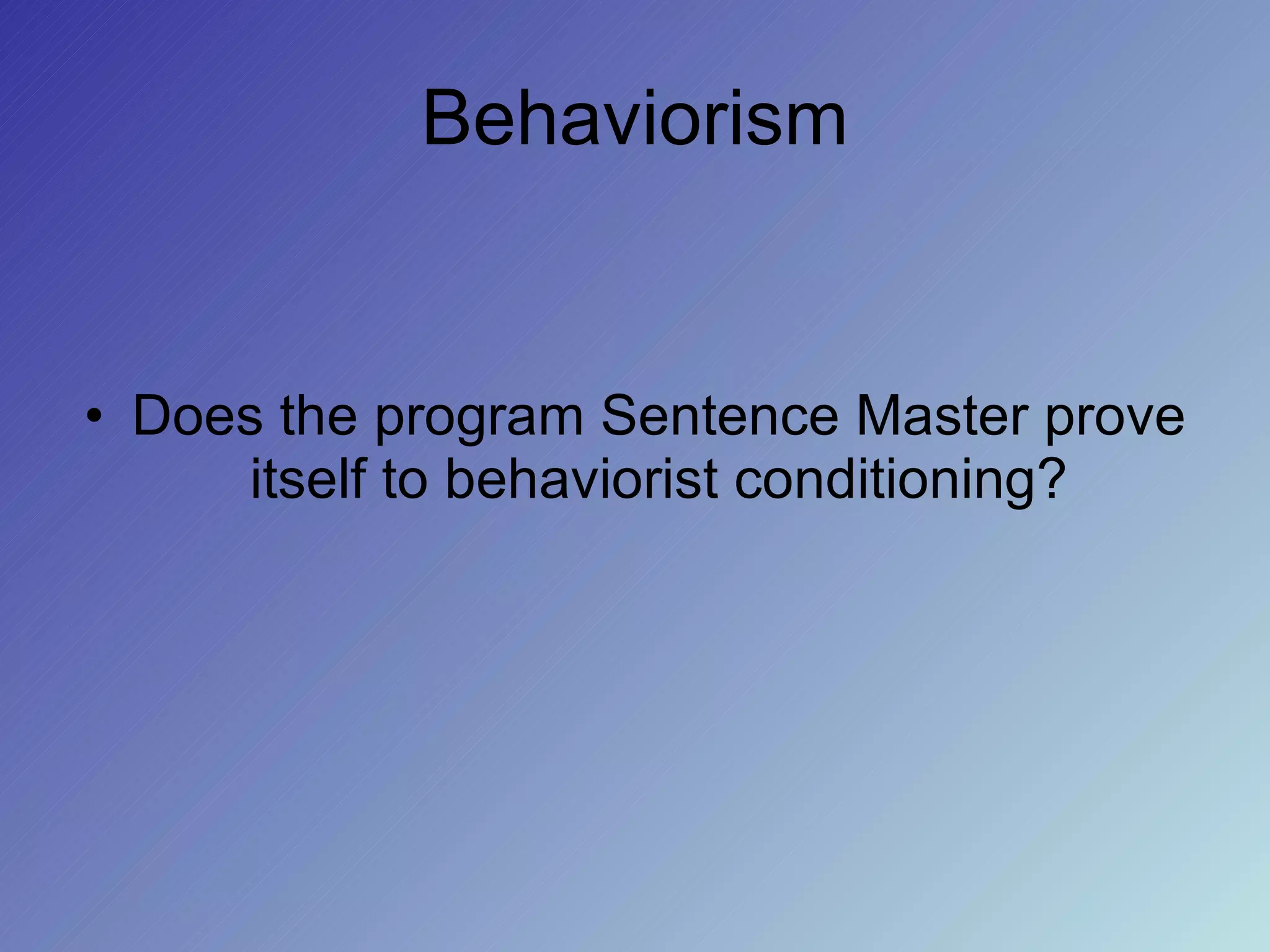 Behaviorismpowerpoint | PPT