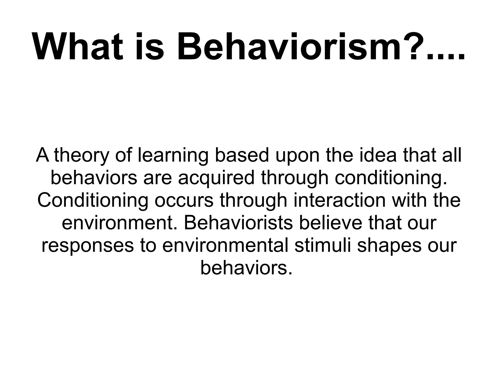 Behaviorism power point | ODP