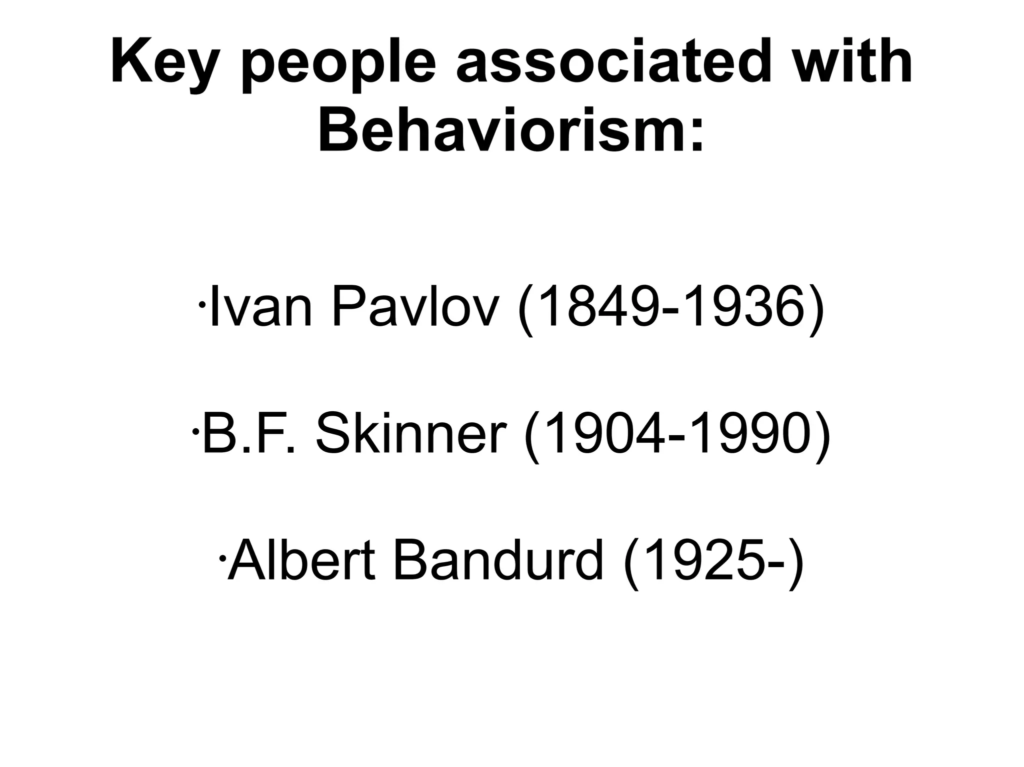 Behaviorism power point | ODP