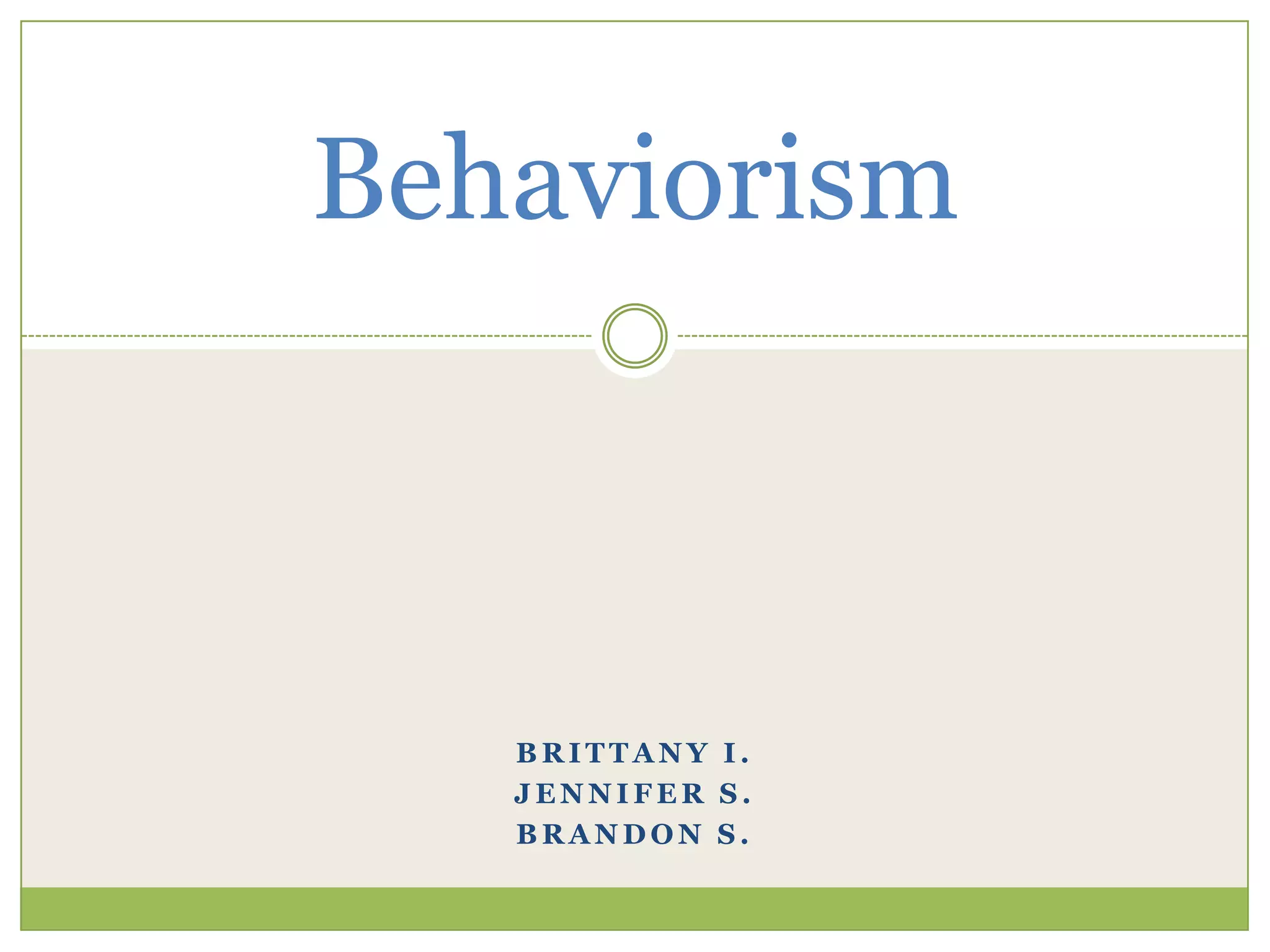 Behaviorism presentation | PPTX