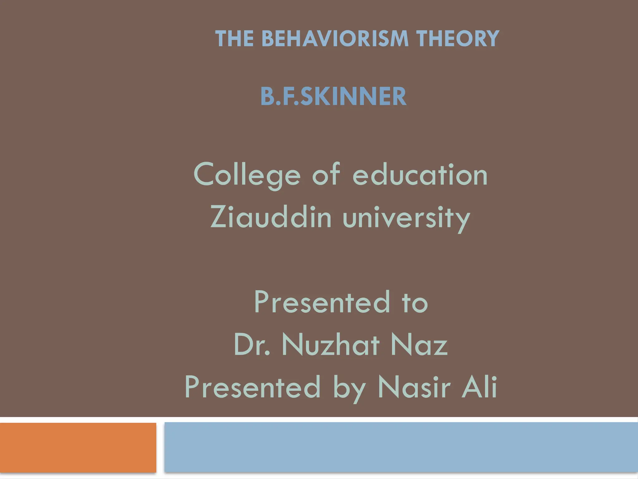 the Behaviorism concepts Theory ppt.pptx