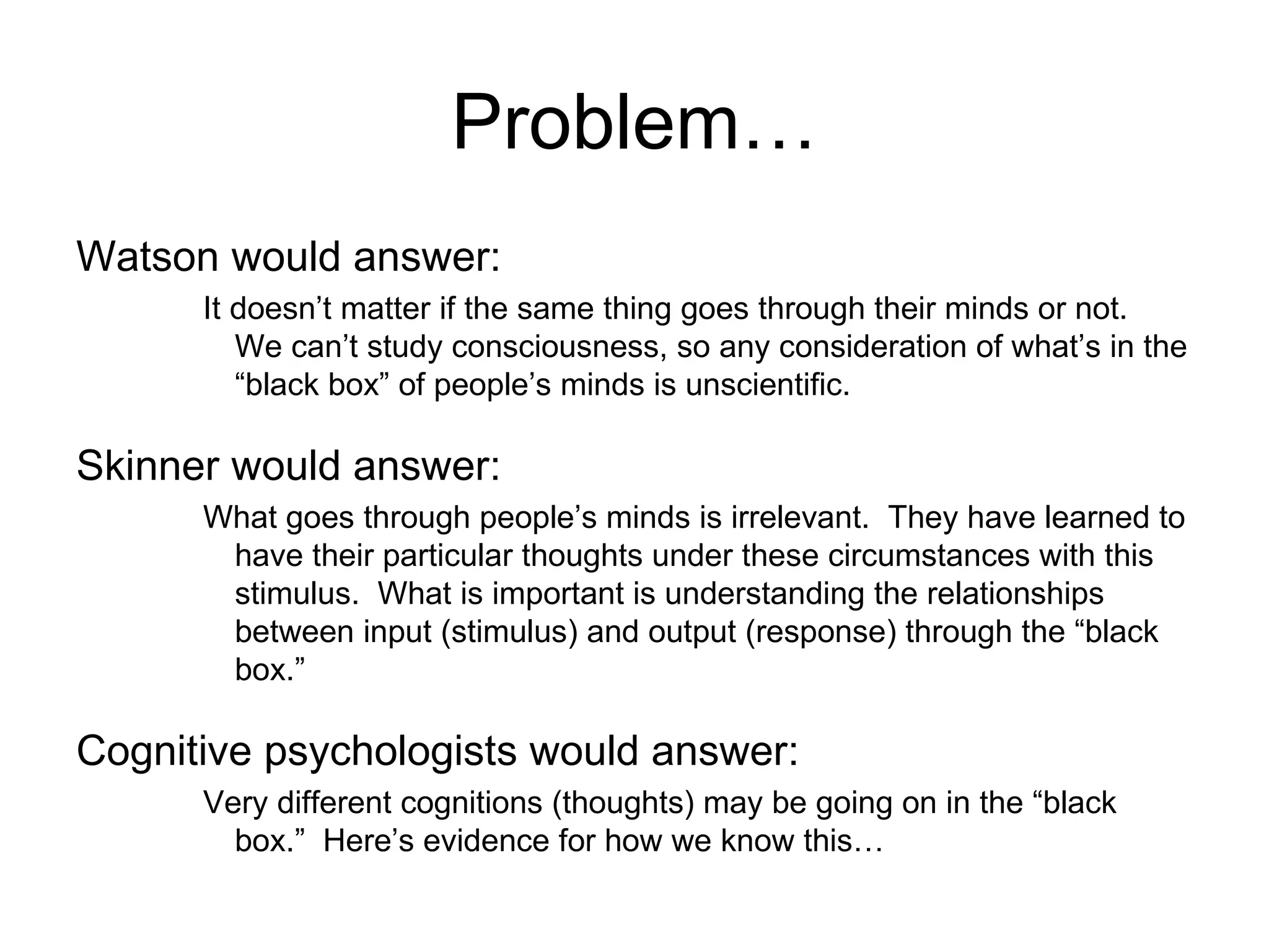 Behaviorism vs cognitive black box | PPS