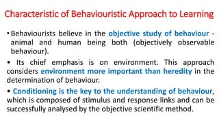 Behavioristic Approach to Learning.pptx