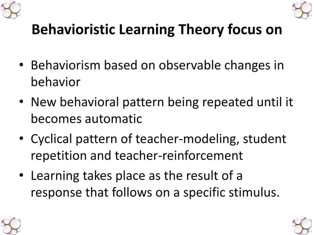 Behaviorist theory of learning and integration of technology | PPTX