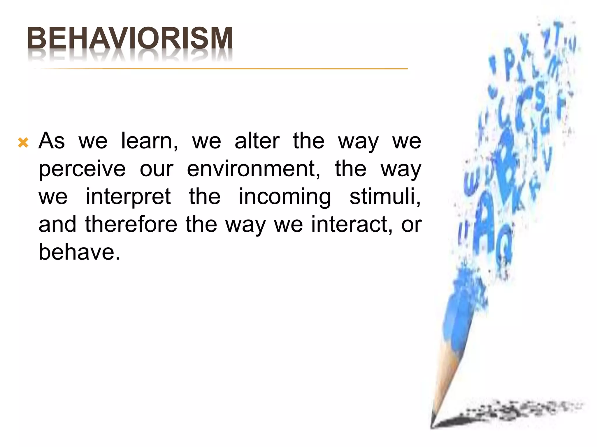Behaviorist perspective | PPTX