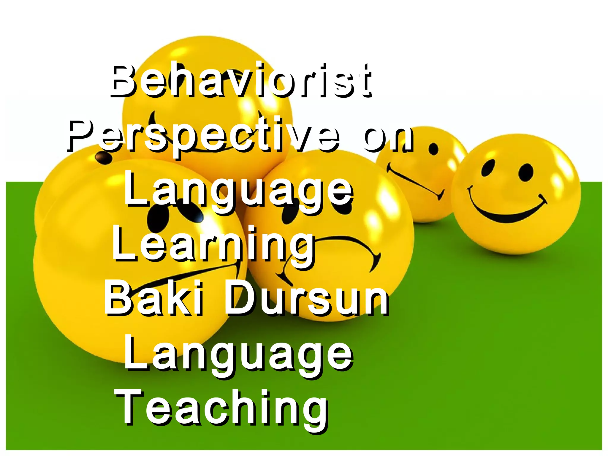 Behaviorist perspective ppt | PPT