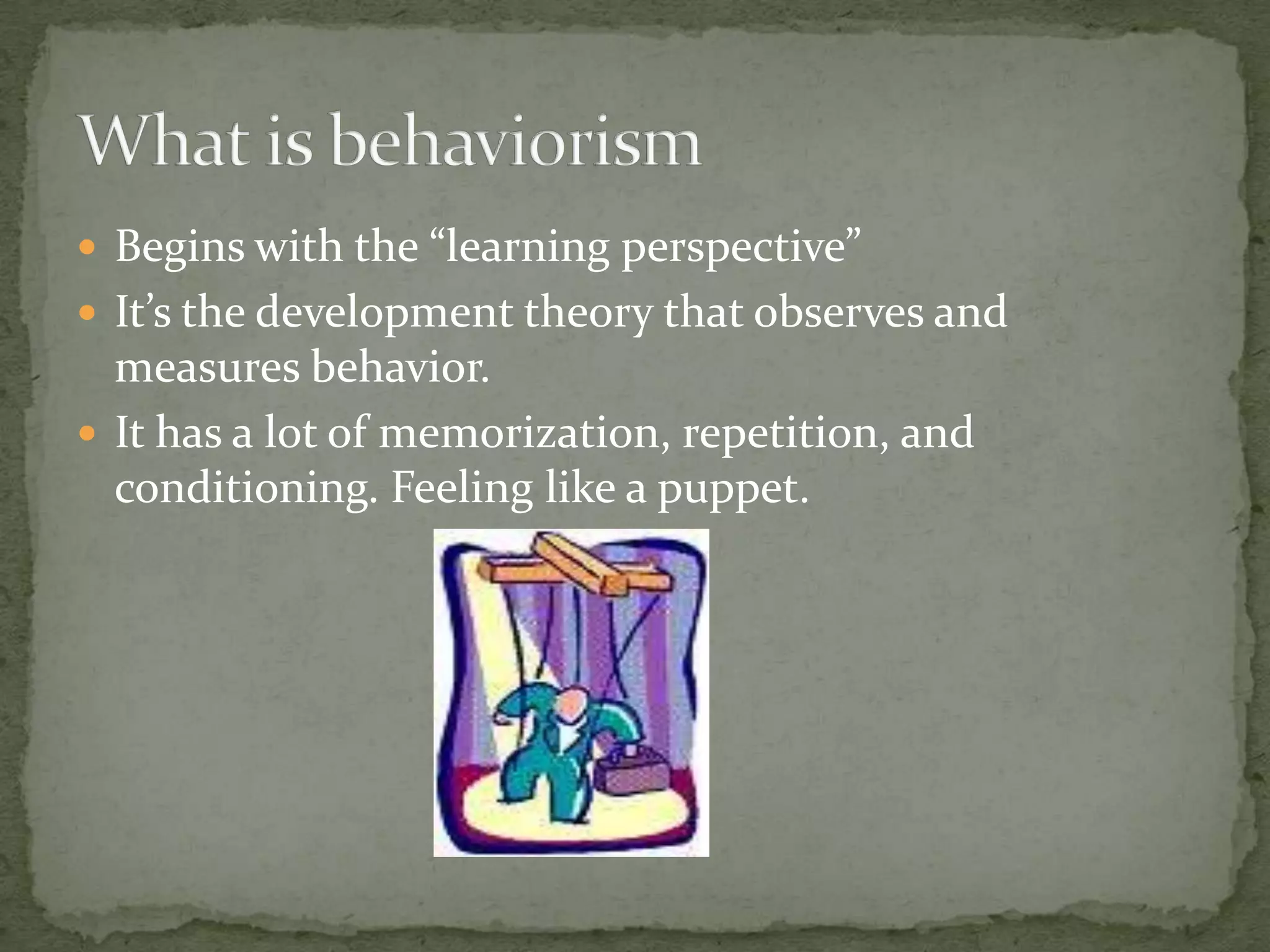 Behaviorist theory | PPTX