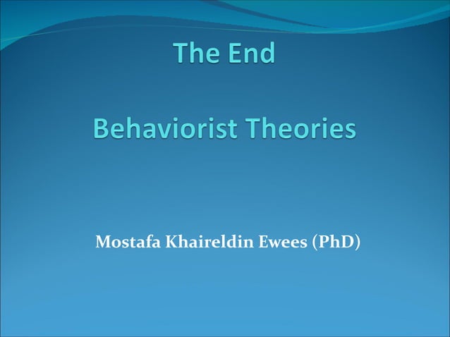 Behaviorist Theory Presentation | PPT
