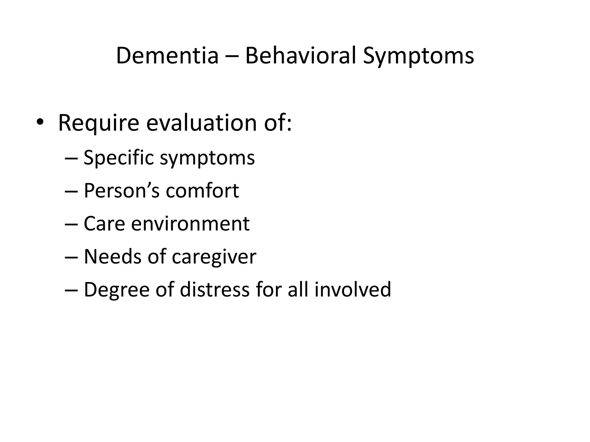 2018: Behavior management of dementia handout | PPT