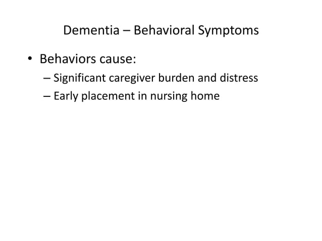 2018: Behavior management of dementia handout | PPT