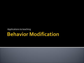 Behavior Modification | PPT