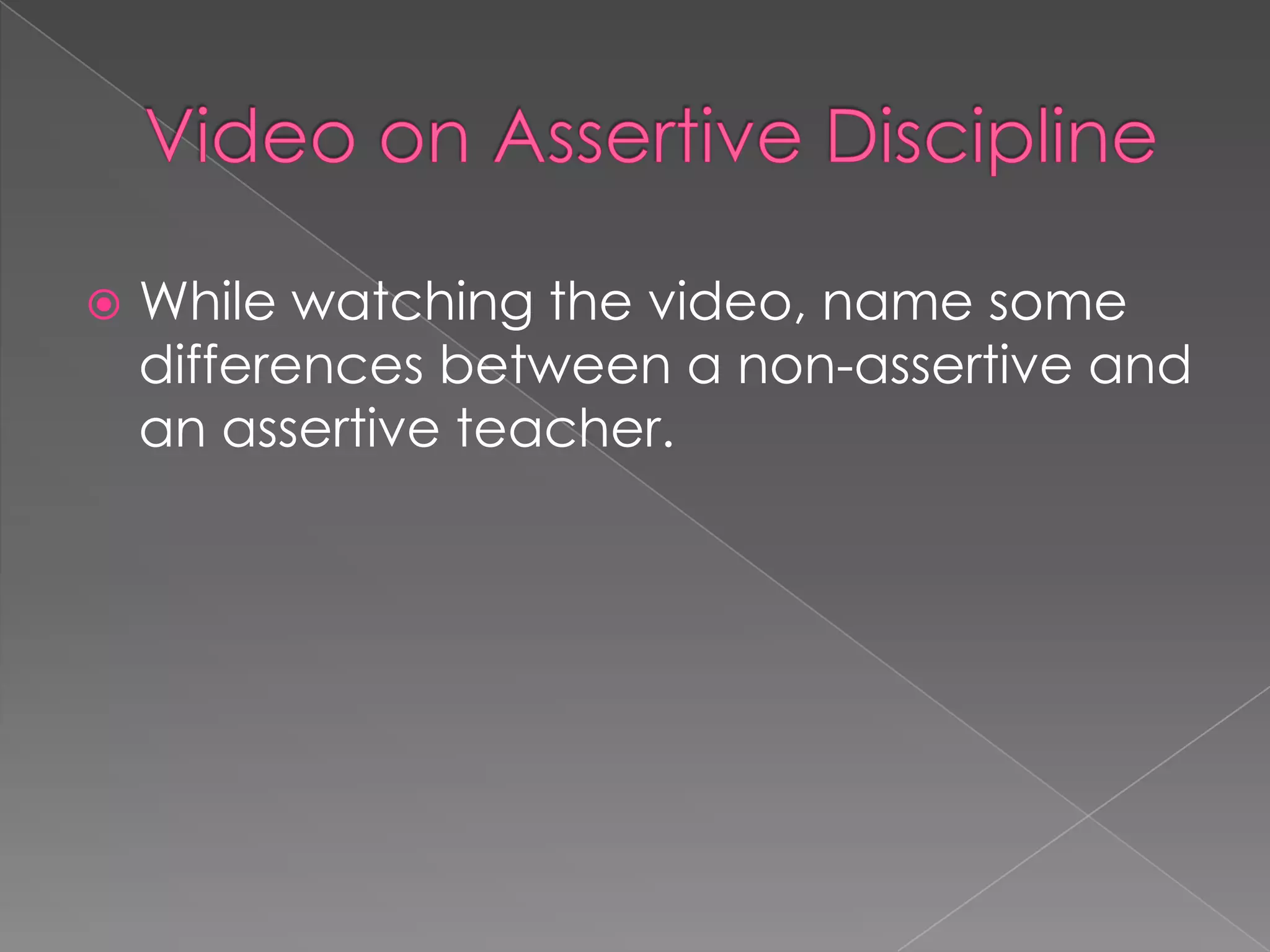 Behavior modification and assertive discipline | PPT