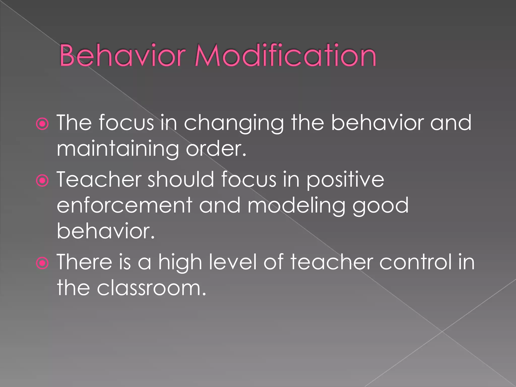 Behavior modification and assertive discipline | PPT