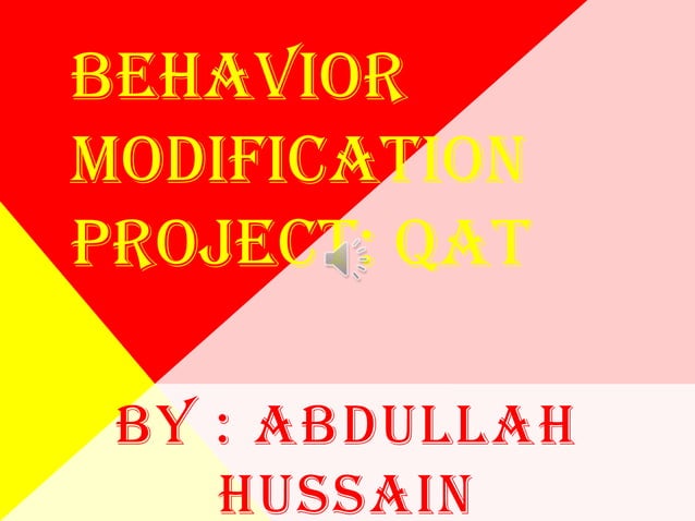 Behavior modification project | PPTX