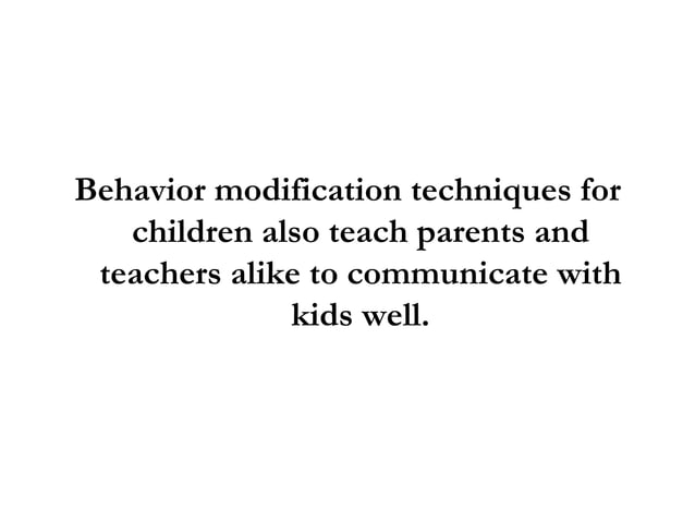 Behavior Modification Techniques For Children That Work Like A Charm ...