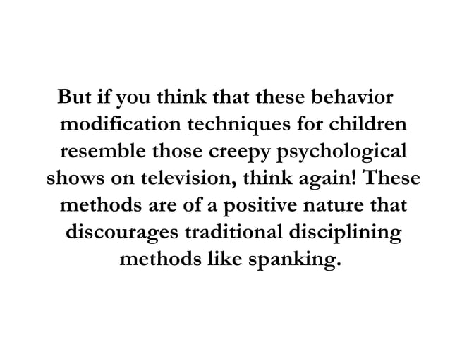 Behavior Modification Techniques For Children That Work Like A Charm ...