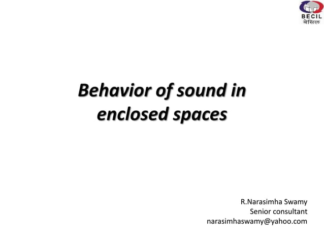 Behavior of sound in enclosed spaces | PPTX