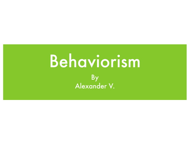 Behaviorist Theory | PPT