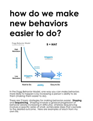 Behavior Shaping and Sequencing: 2 personal examples | PPTX