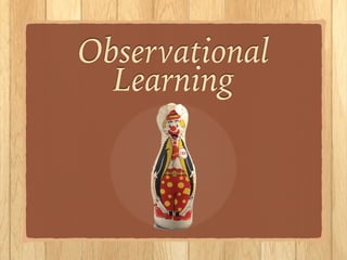 Observational Learning 1 | PPT