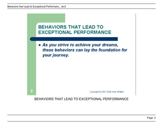 Behaviors That Lead To Exceptional Performance | PDF