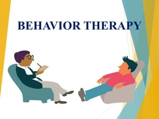 Behavior therapy | PPTX