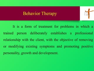 Behavior therapy.pptx Mental Health Nursing | PPTX