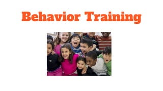 Behavior Training.pptx