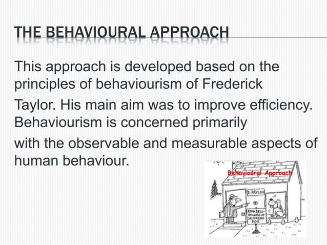 Behavioural approach | PPTX