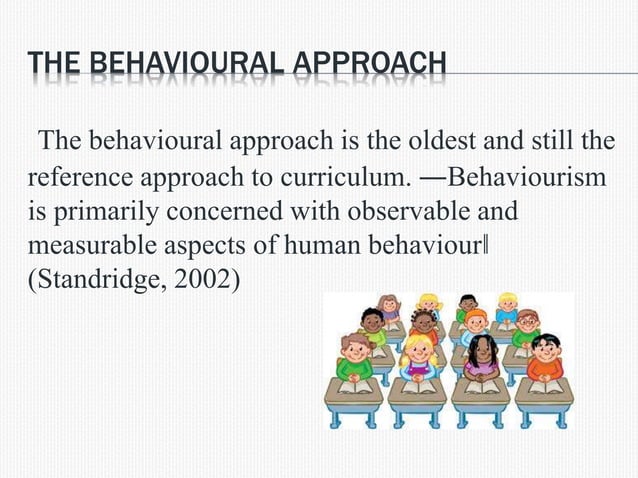 Behavioural approach | PPT