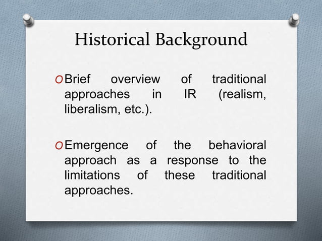 Behavioural Approach in international relations | PPTX