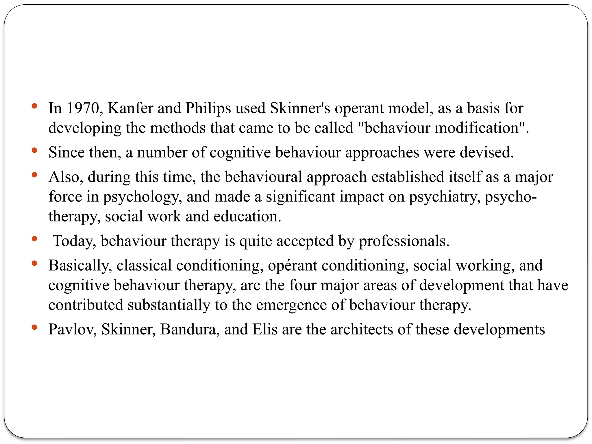 Background to behavioural approach Psychotherapy | PPTX