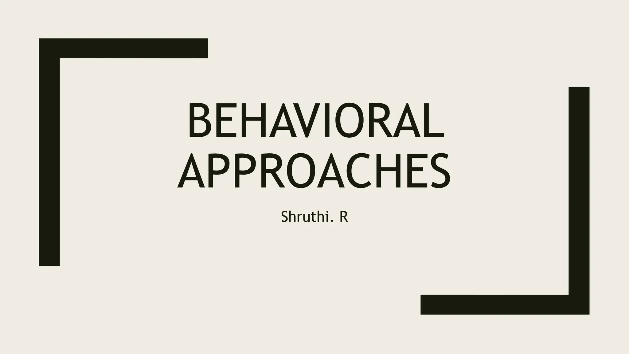 behavioural approaches to Psychopathology | PPTX