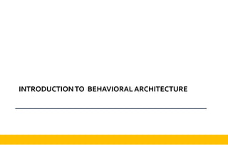 Behavioural Architecture.pdf