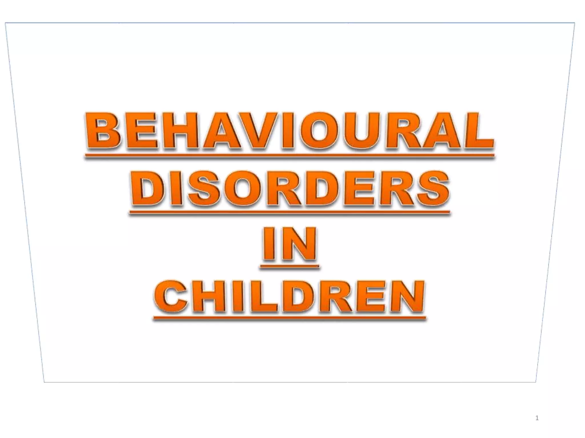 BEHAVIOURAL DISORDER BSC 3RD.pptx | Digestive Disorders | Diseases and ...