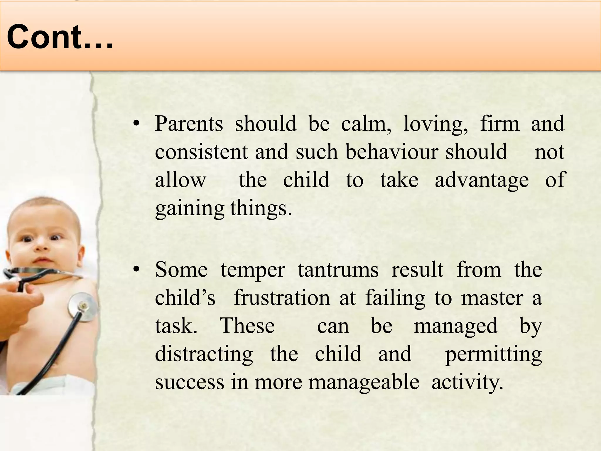 CHILDHOOD BEHAVIORAL DISORDERS AND ITS MANAGEMENT: AGE AND NATURE ...