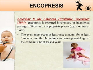 CHILDHOOD BEHAVIORAL DISORDERS AND ITS MANAGEMENT: AGE AND NATURE ...