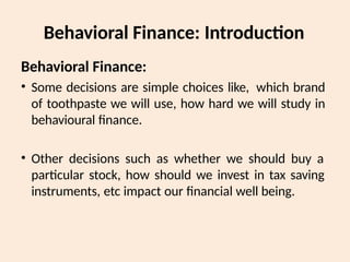 BEHAVIOURAL FINANCEb b bnbnb -UNIT 1.pptx