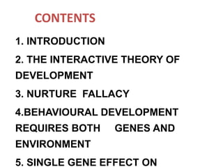 Behavioural genetics.pptx sid | PPTX