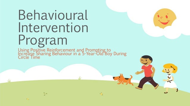 Behavioural Intervention Program | PPT