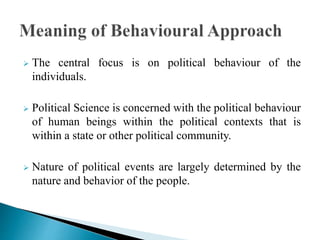 Behaviouralism ppt slideshare | PPTX