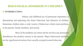 CHAPTER -V : BEHAVIOURAL PAEDIATRICS.PPT