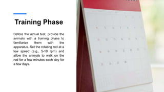 Behavioural Pharmacology assessment via Rotarod Apparatus.pptx
