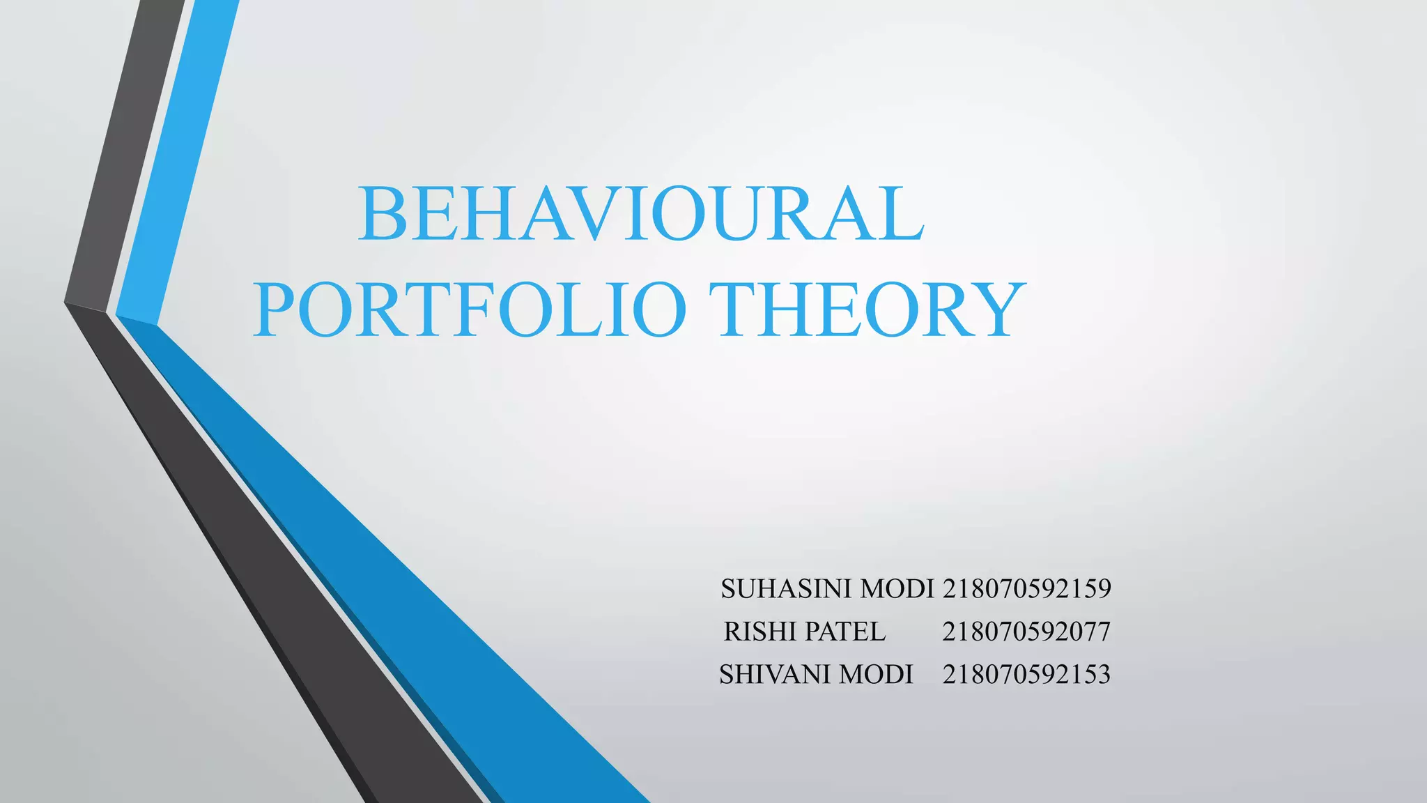 BEHAVIOURAL PORTFOLIO THEORY.pptx