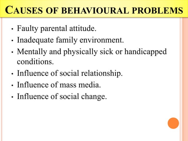Behavioural problems | PPTX