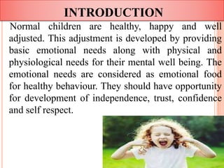 Erratic Behavior Examples