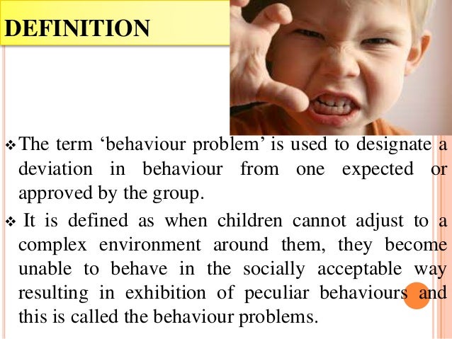 Behavioural problems