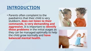 Behavioural problems of toddlers 3.pptx. | PPTX